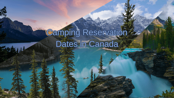 Camping Reservations in Canada Parks | The Best Adirondack Chair Company